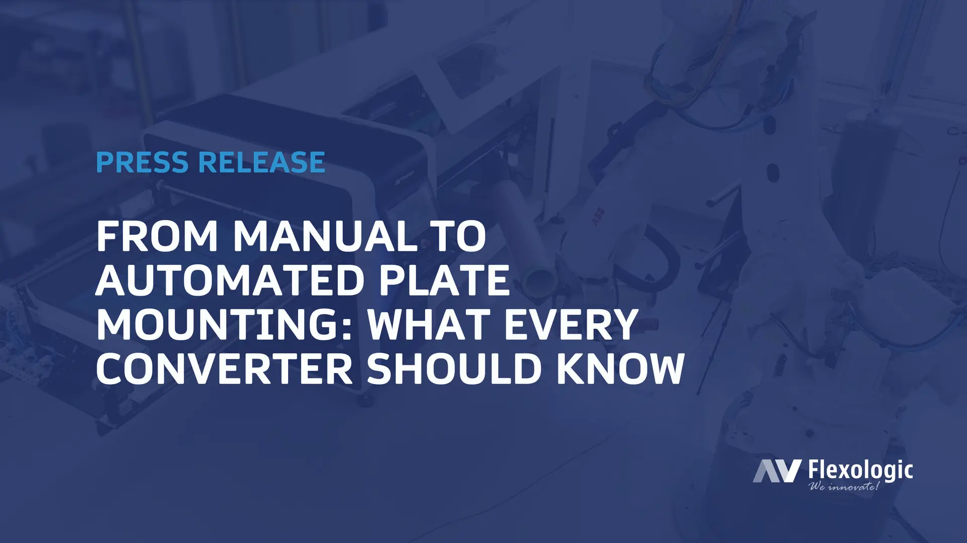 Automatic Mounting & Prepress Equipment | AV Flexologic